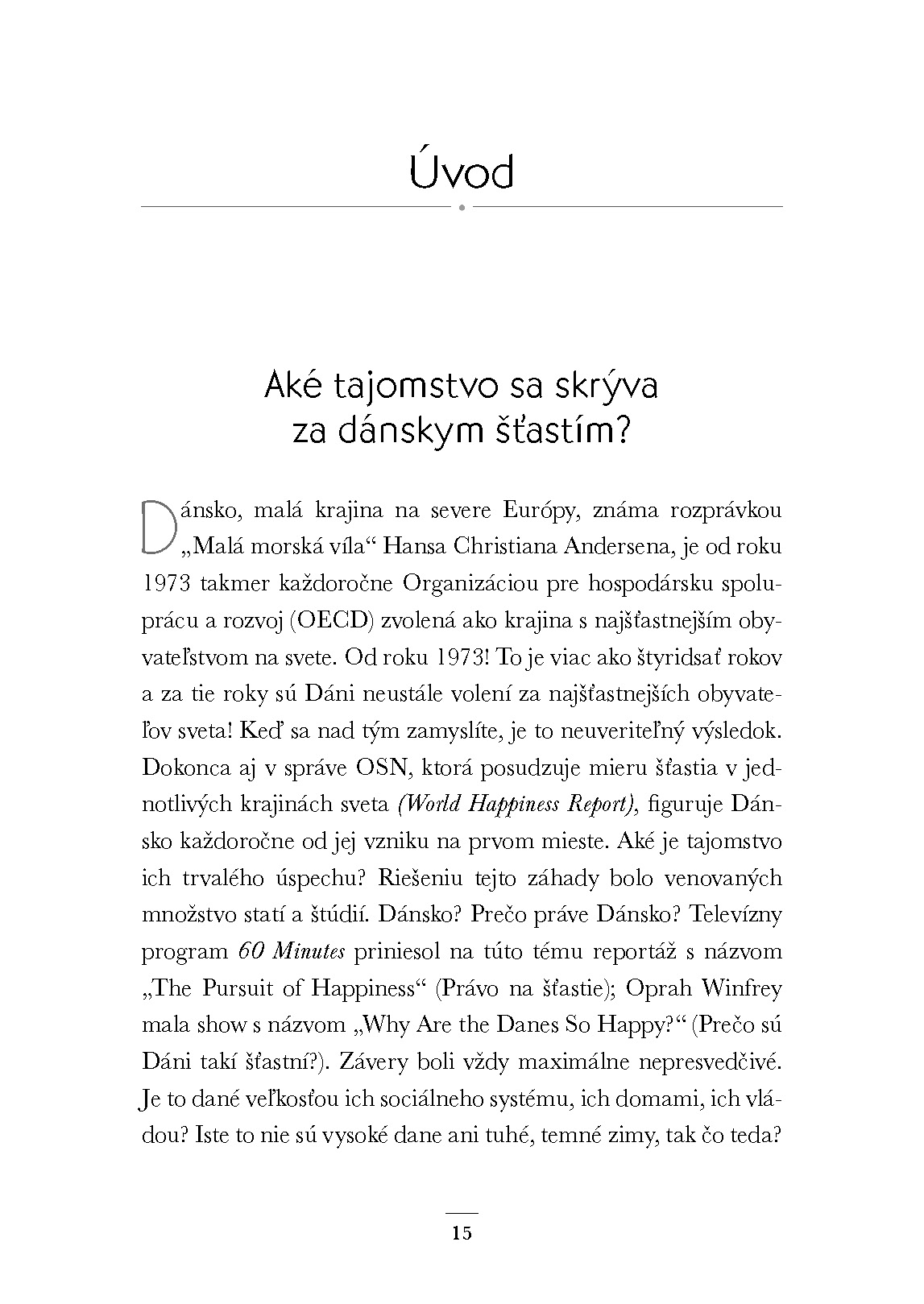 Prečo sú dánske deti šťastné? [Kniha] - Jessica Joelle Alexander ...