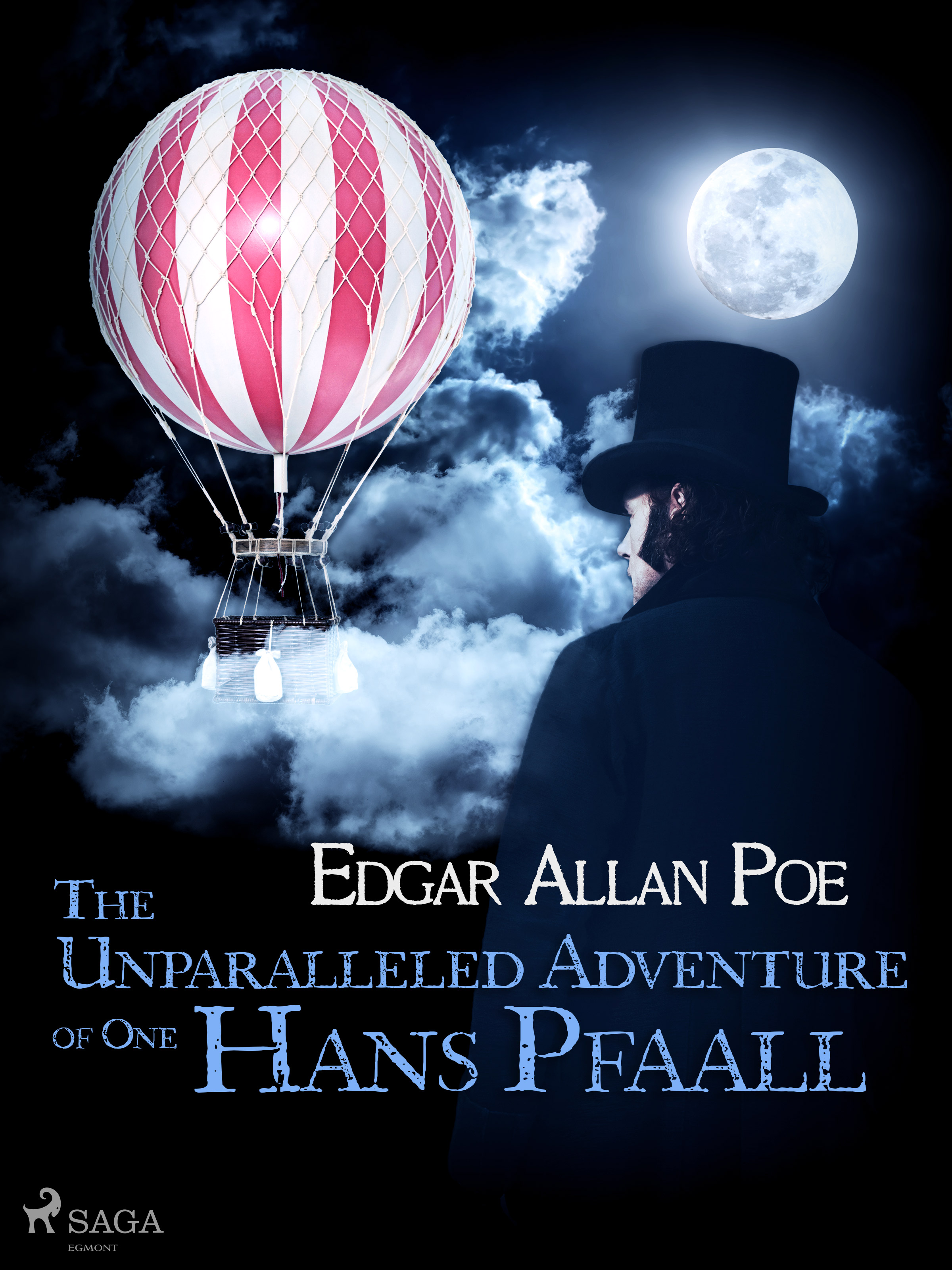 The Unparalleled Adventure of One Hans Pfaall [Kniha] - Edgar Allan Poe ...