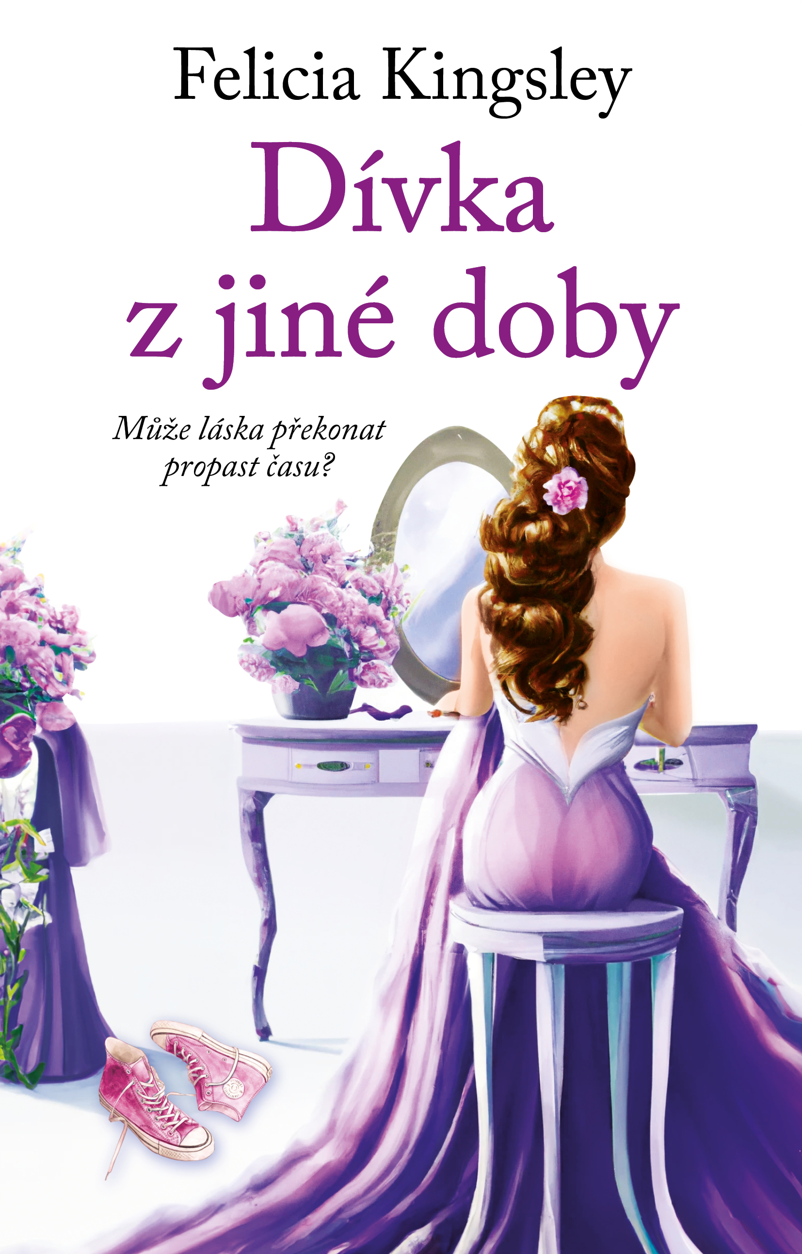Dívka z jiné doby [Kniha] - Felicia Kingsley | Palmknihy.cz