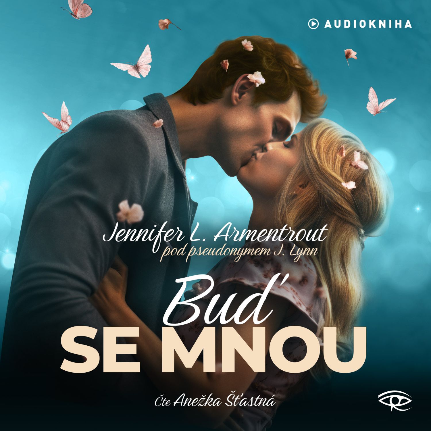 Buď se mnou [Audiokniha] - Jennifer L. Armentroutová | Palmknihy.cz