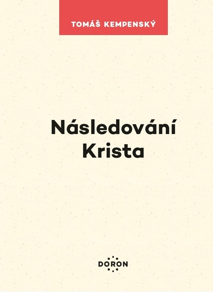 Následování Krista [Kniha] - Tomáš Kempenský | Palmknihy.cz